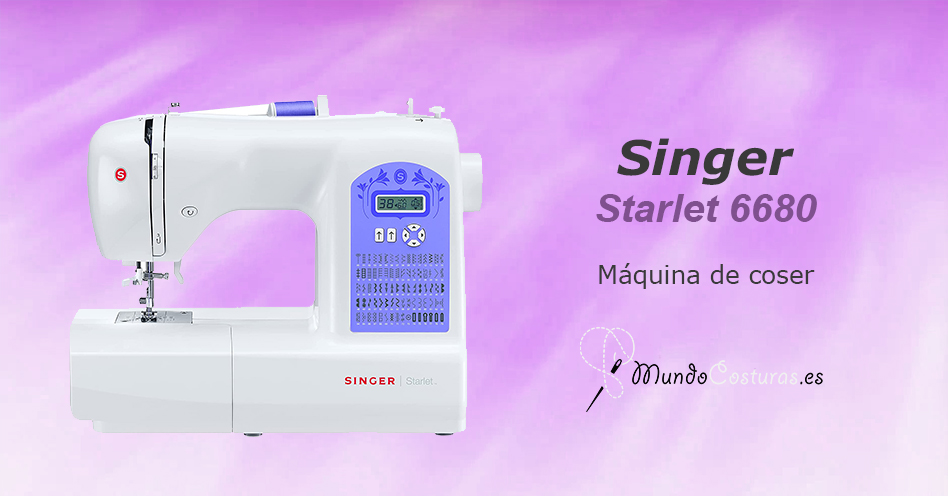 Singer Starlet 6680 | Máquina de coser electrónica | Análisis