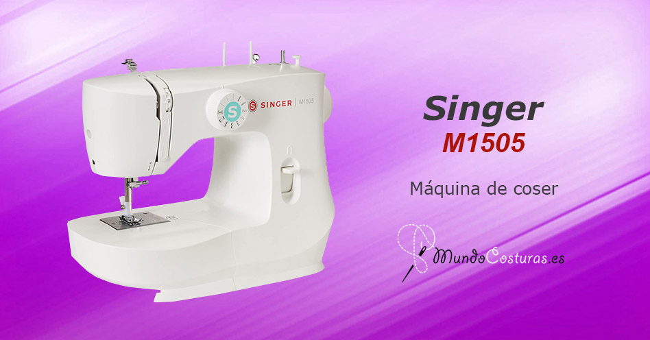 Singer M1505 | Análisis y Opiniones | Máquina de coser